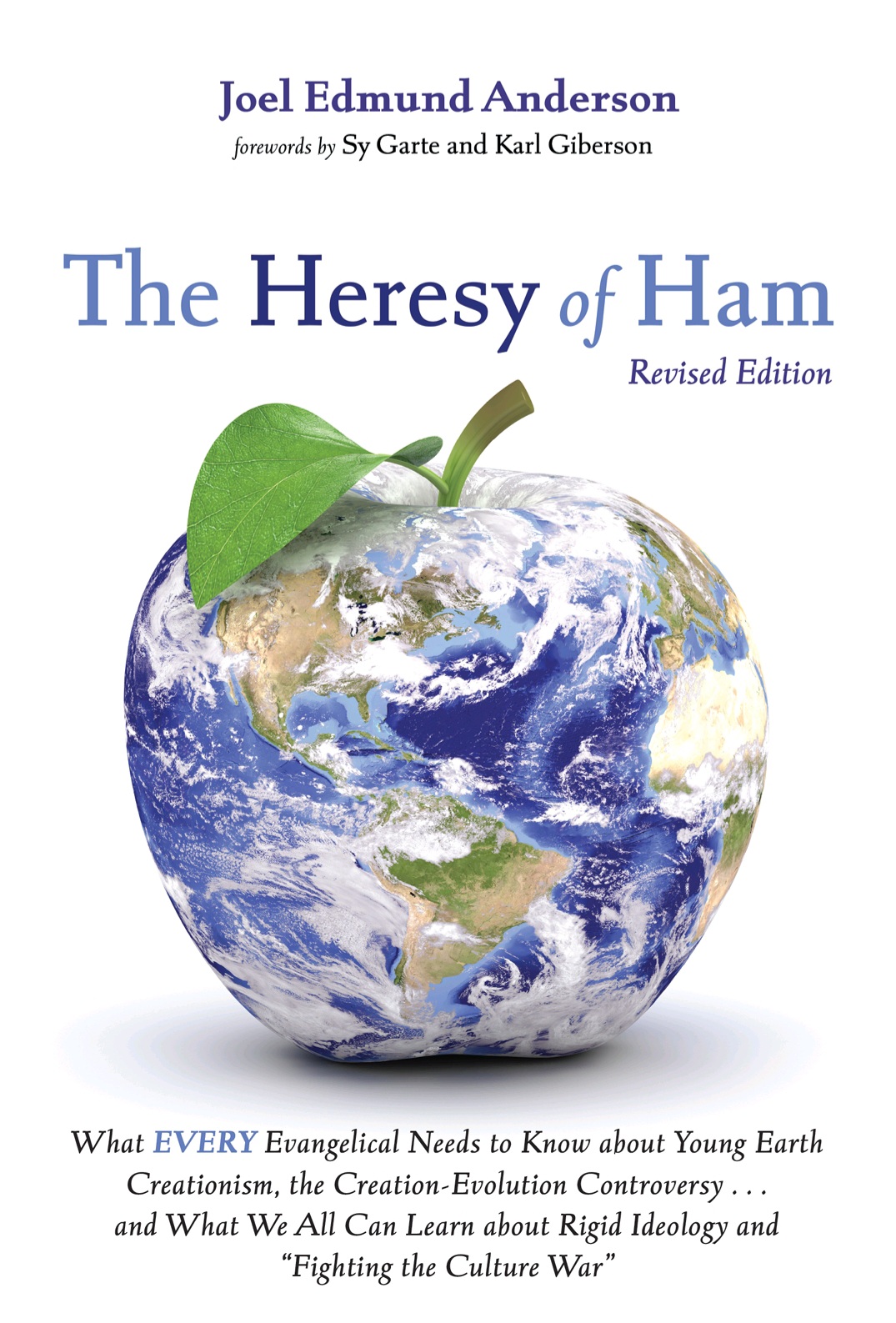 The Revised Edition of “The Heresy of Ham” is Here – Resurrecting Orthodoxy